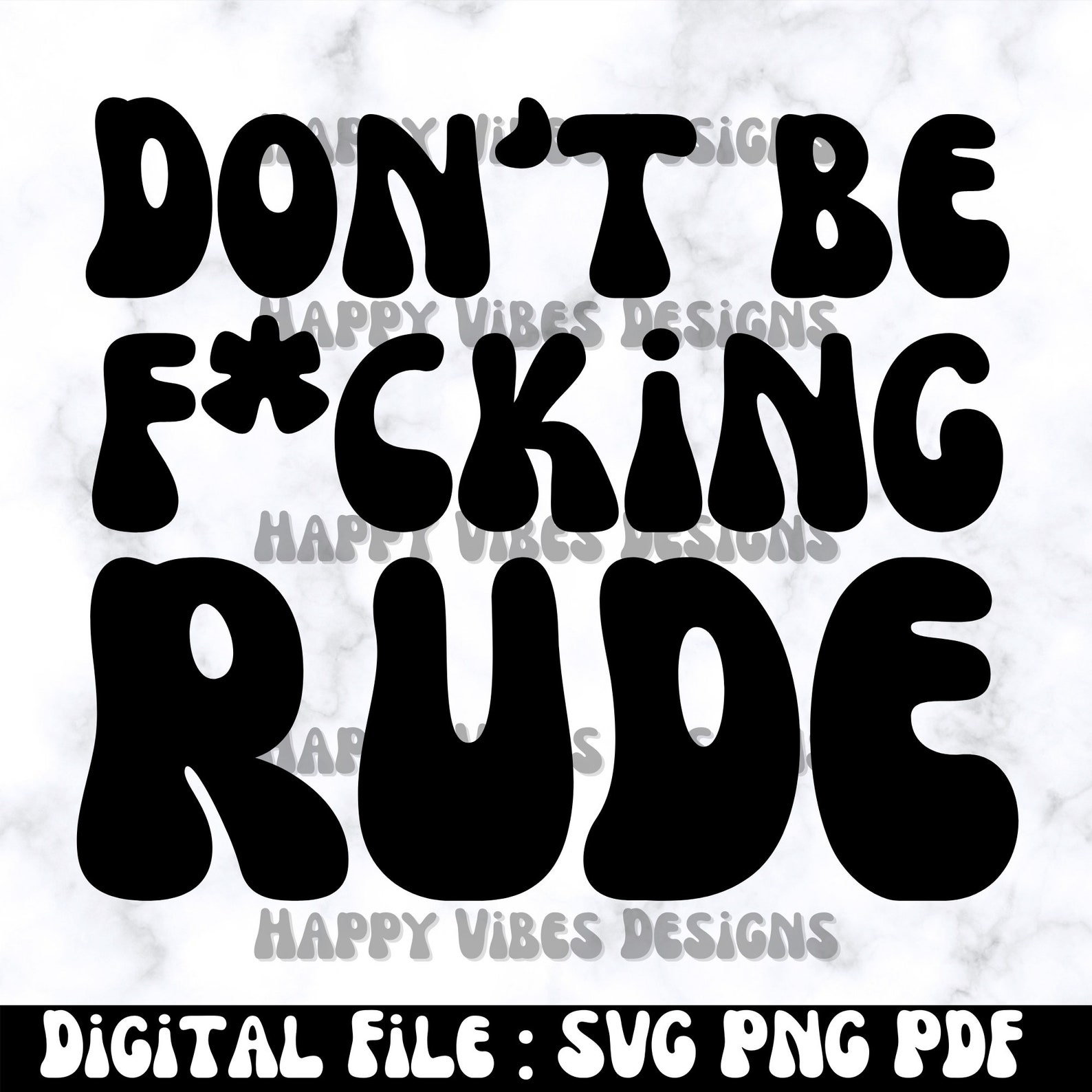Dont Be Rude Svg Funny Svg Kim K Quotes Svg Sarcastic - Etsy