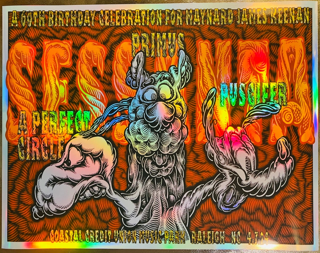 Sessanta Raleigh NC 4-7-24 Puscifer Primus A Perfect Circle Foil Mini ...