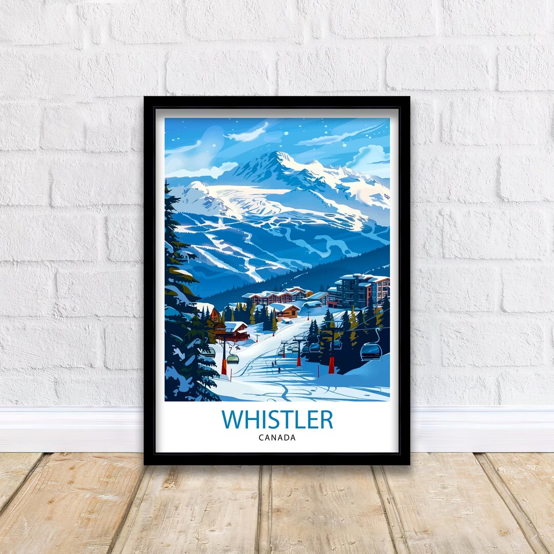 Whistler Ski Resort Travel Poster Canadian Winter Wonderland Art ...