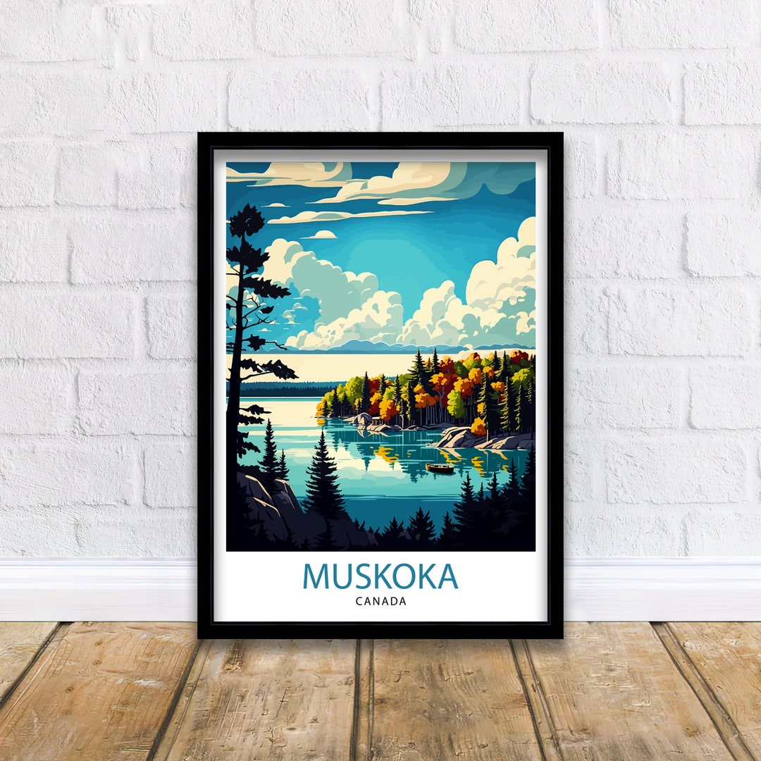 Muskoka Canada Travel Print Muskoka Wall Art Canada Travel Poster ...