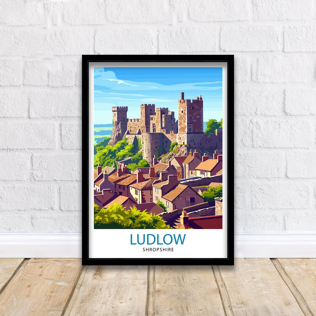 Ludlow Shropshire Print Historic Market Town Art Medieval Castle Poster ...