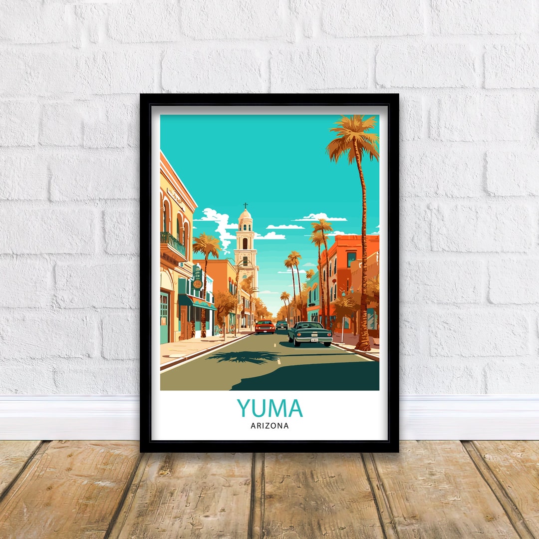 Yuma Arizona Travel Print| Yuma Wall Art Yuma Home Decor Yuma ...