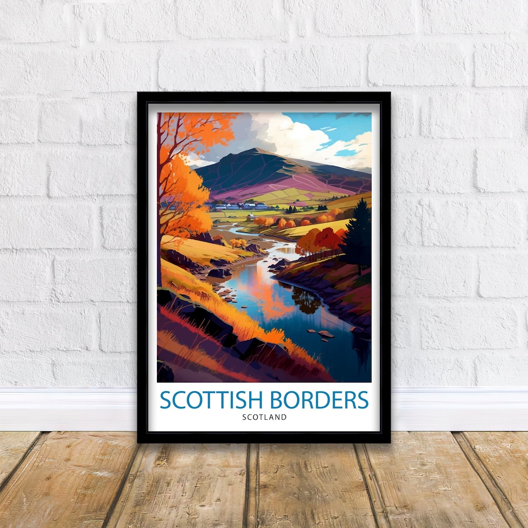 Scottish Borders Travel Print Scottish Borders Wall Decor Scottish ...
