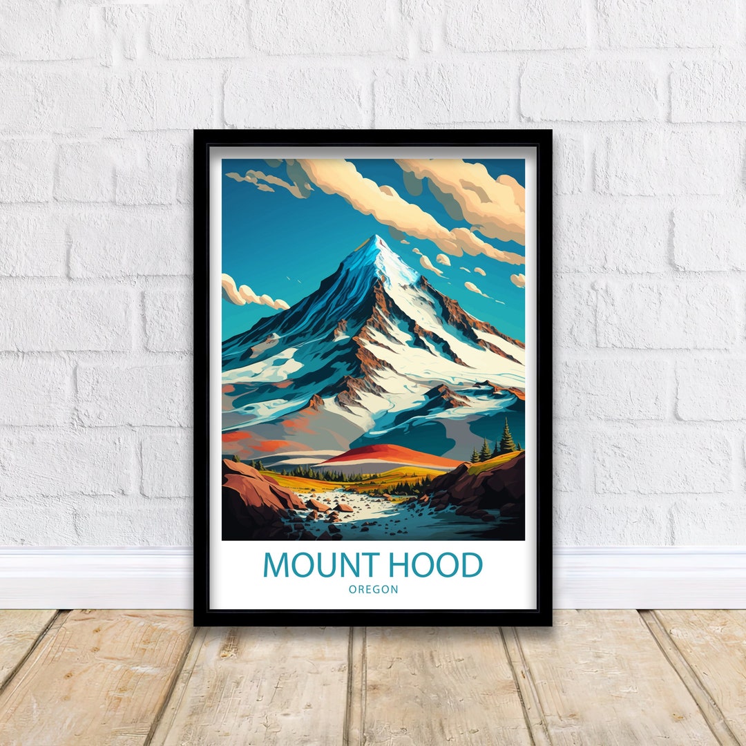 Mount Hood Travel Print Mount Hood Wall Decor, Mount Hood Home Living ...