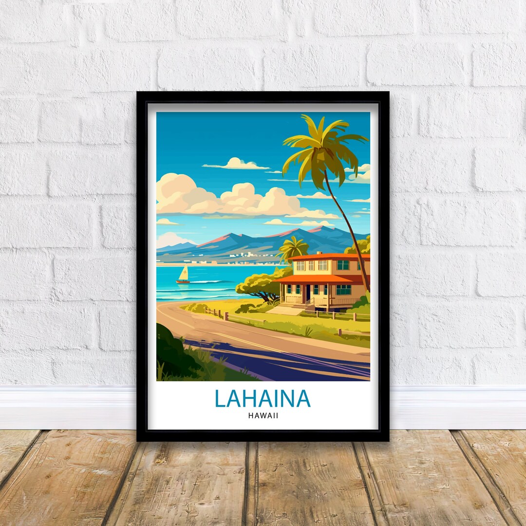 Lahaina, Hawaii Travel Print| Lahaina Wall Decor Lahaina Poster Hawaii ...