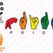 Pride American Sign Language Alphabet SVG PNG DXF | Layered by Color ...