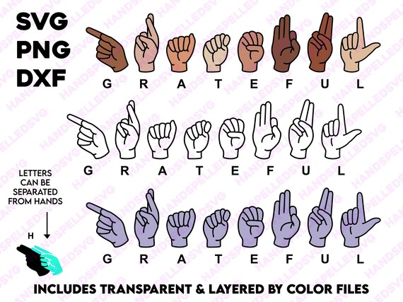 Grateful American Sign Language Alphabet SVG PNG DXF Layered - Etsy