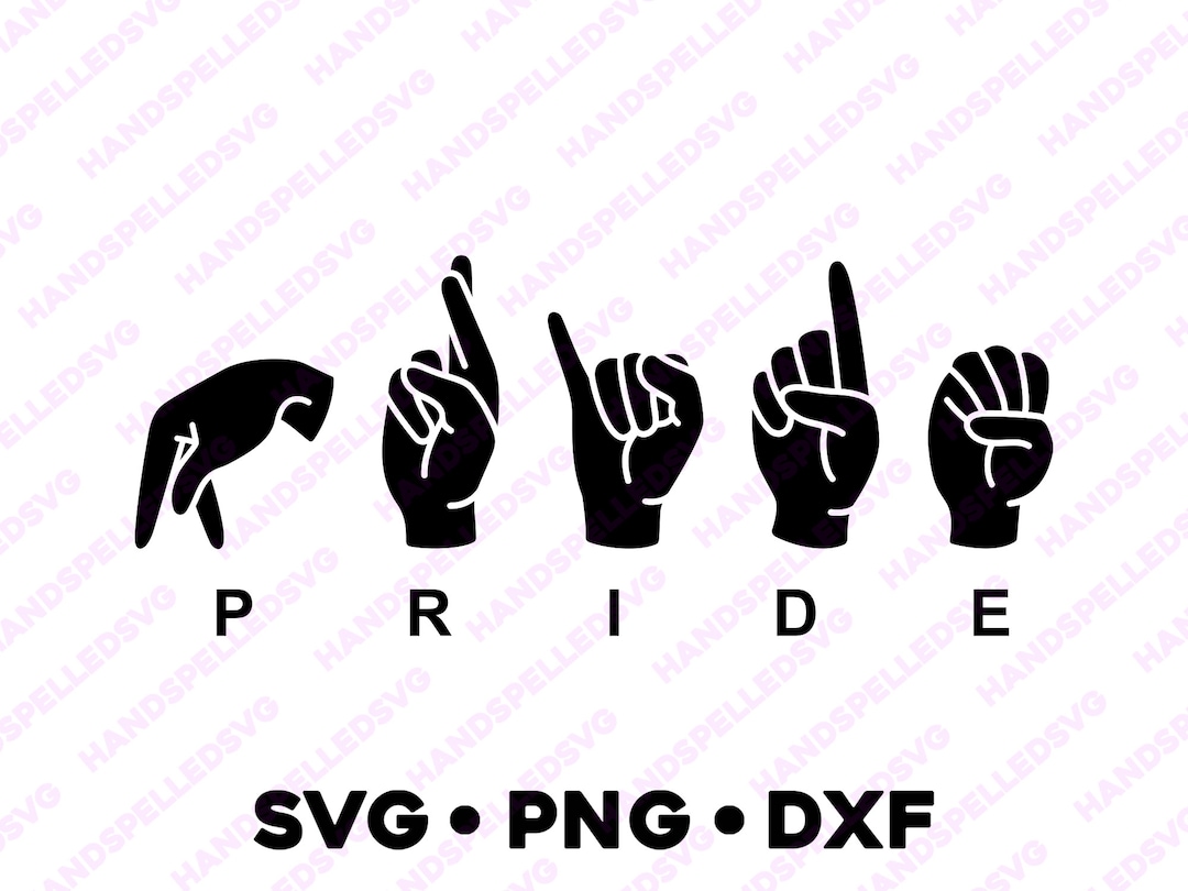 Pride American Sign Language Alphabet SVG PNG DXF Layered by Color Gay ...