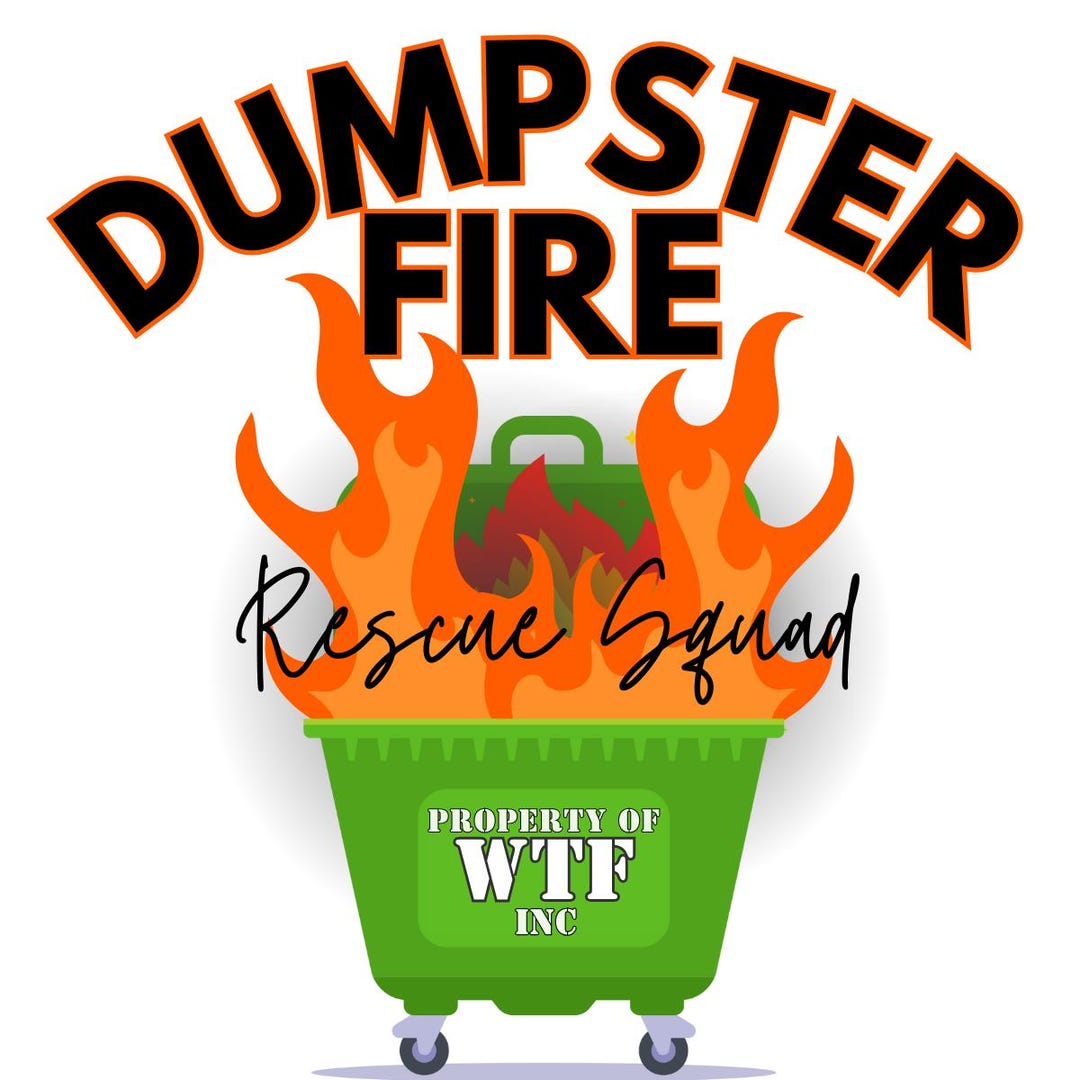 Dumpster Fire Rescue Squad Digital Art Print, Instant Download, Office ...