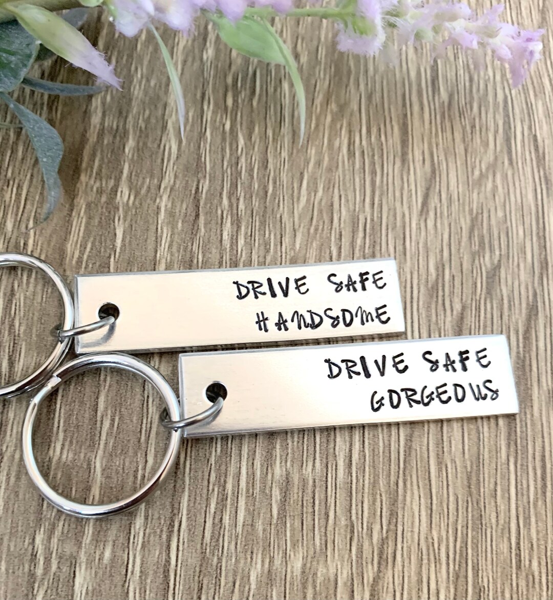 Drive Safe Handsome, Drive Safe Gorgeous, Drive Safe, Valentine's Day ...