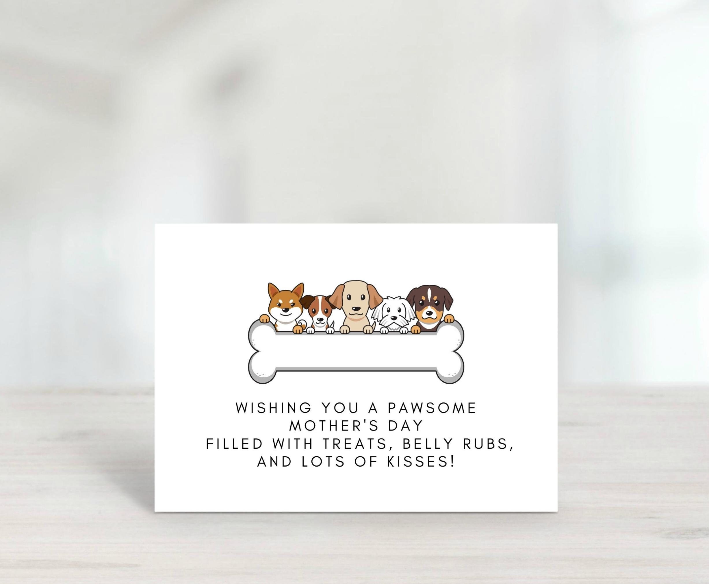 Printable Dog Mom Mothers Day Card, Cute Dog Mom Card, Funny Mothers ...