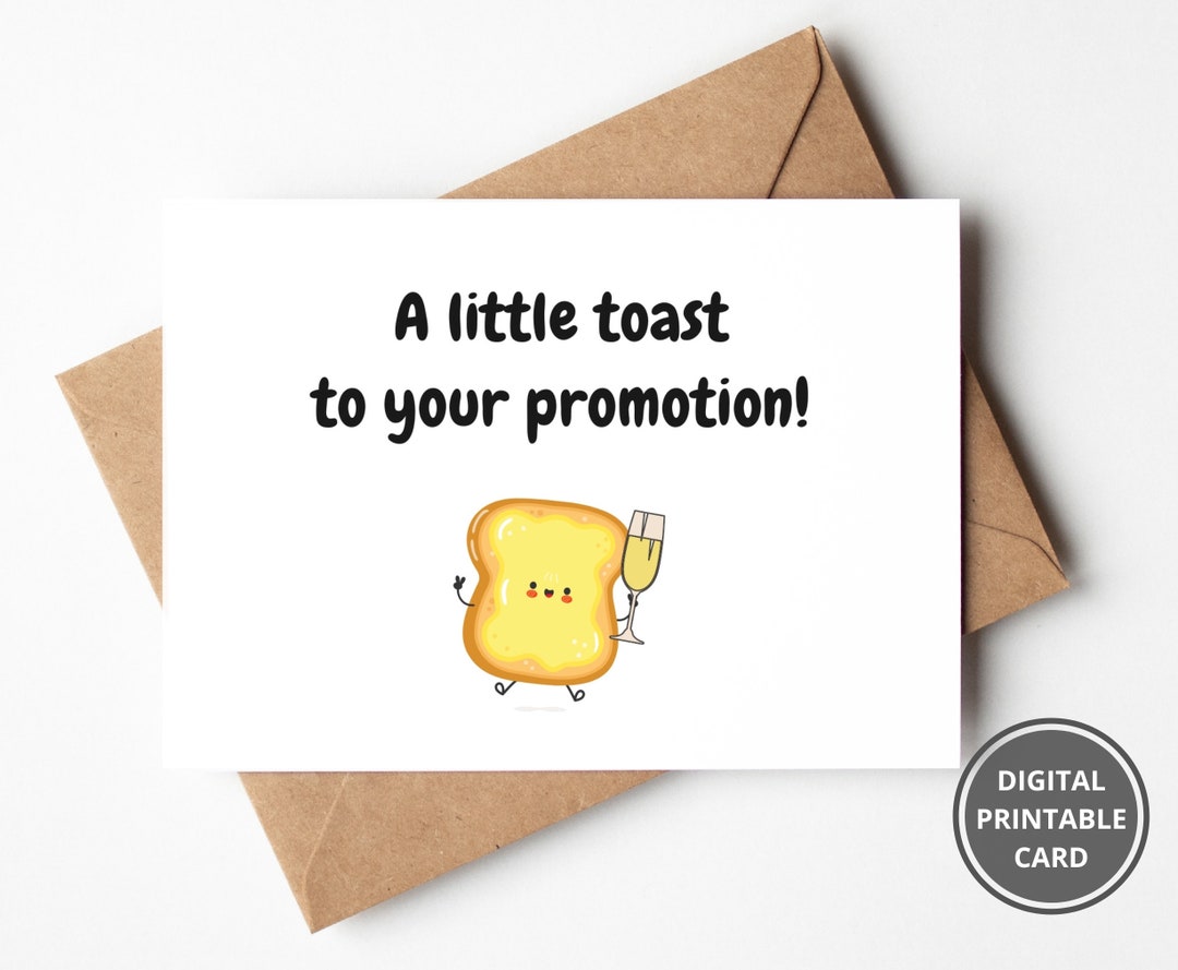 A Little Toast to Your Promotion, Printable Congratulations Card, Well ...