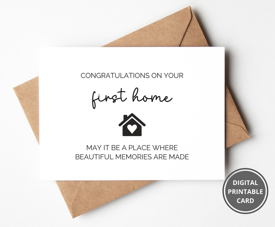 Printable New Home Card, Congratulations on Your First Home Card ...