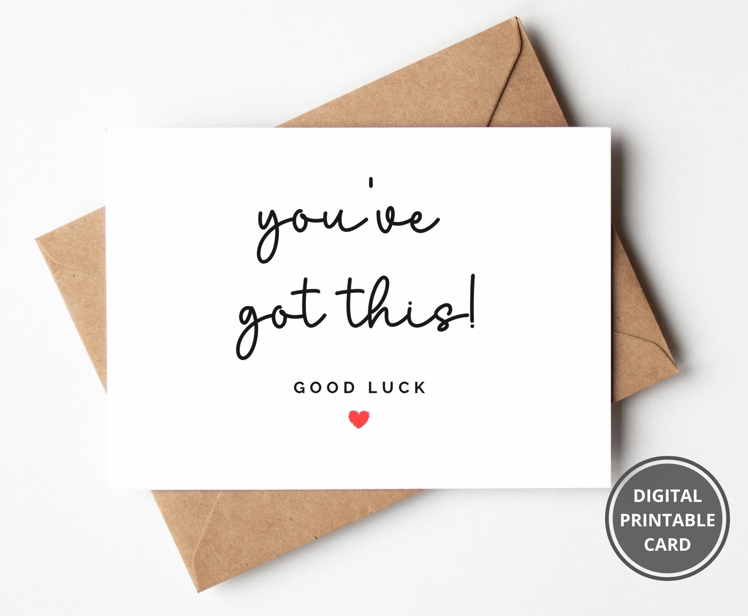 You've Got This Good Luck Card, Printable You Can Do It Card, Good Luck ...