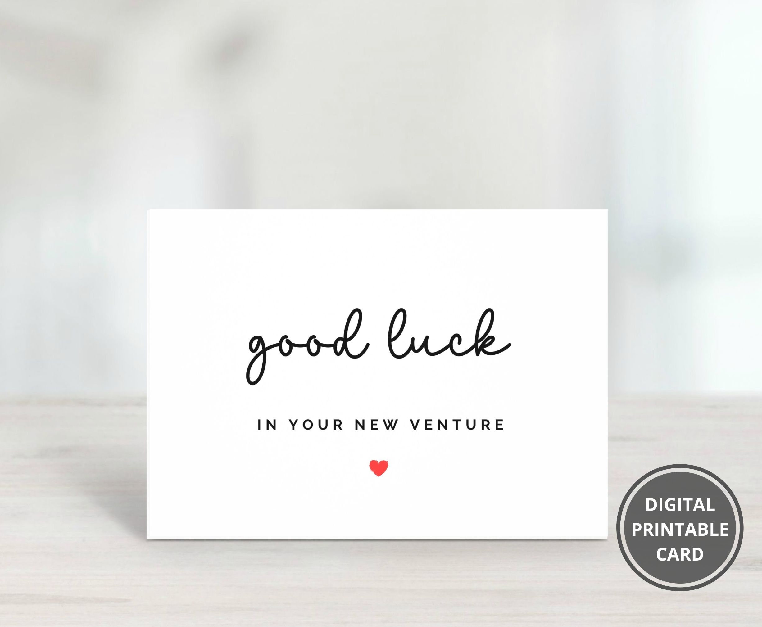 Good Luck in Your New Venture Card, Printable Best of Luck Card, You've ...