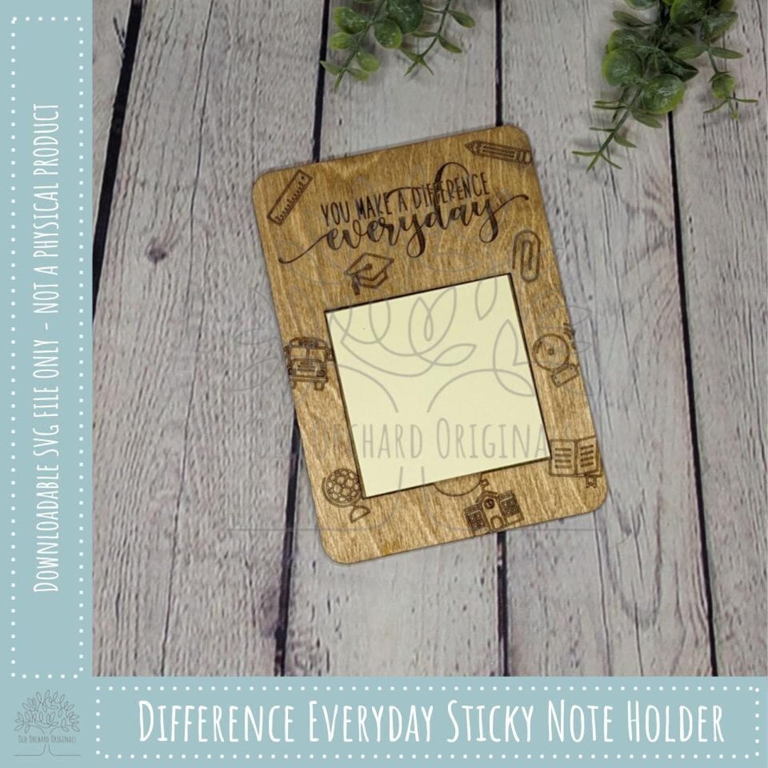 Difference Everyday Post It Note Holder, Teacher Appreciation SVG - Etsy