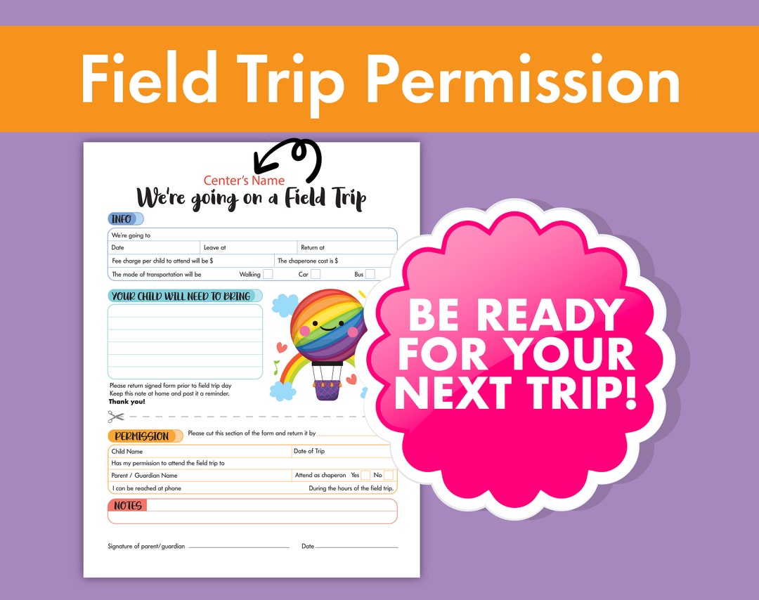 Field Trip Permission Form - Get Ready for Adventure - Perfect for ...