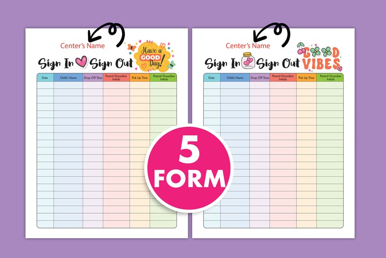 Colorful Sign in and Out Forms, Inspirational Themes, Daycare ...