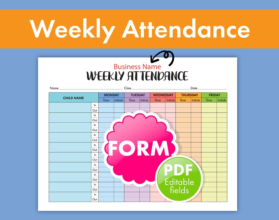 Efficient Weekly Attendance Tracker Form for Childcare, Daycare, School ...