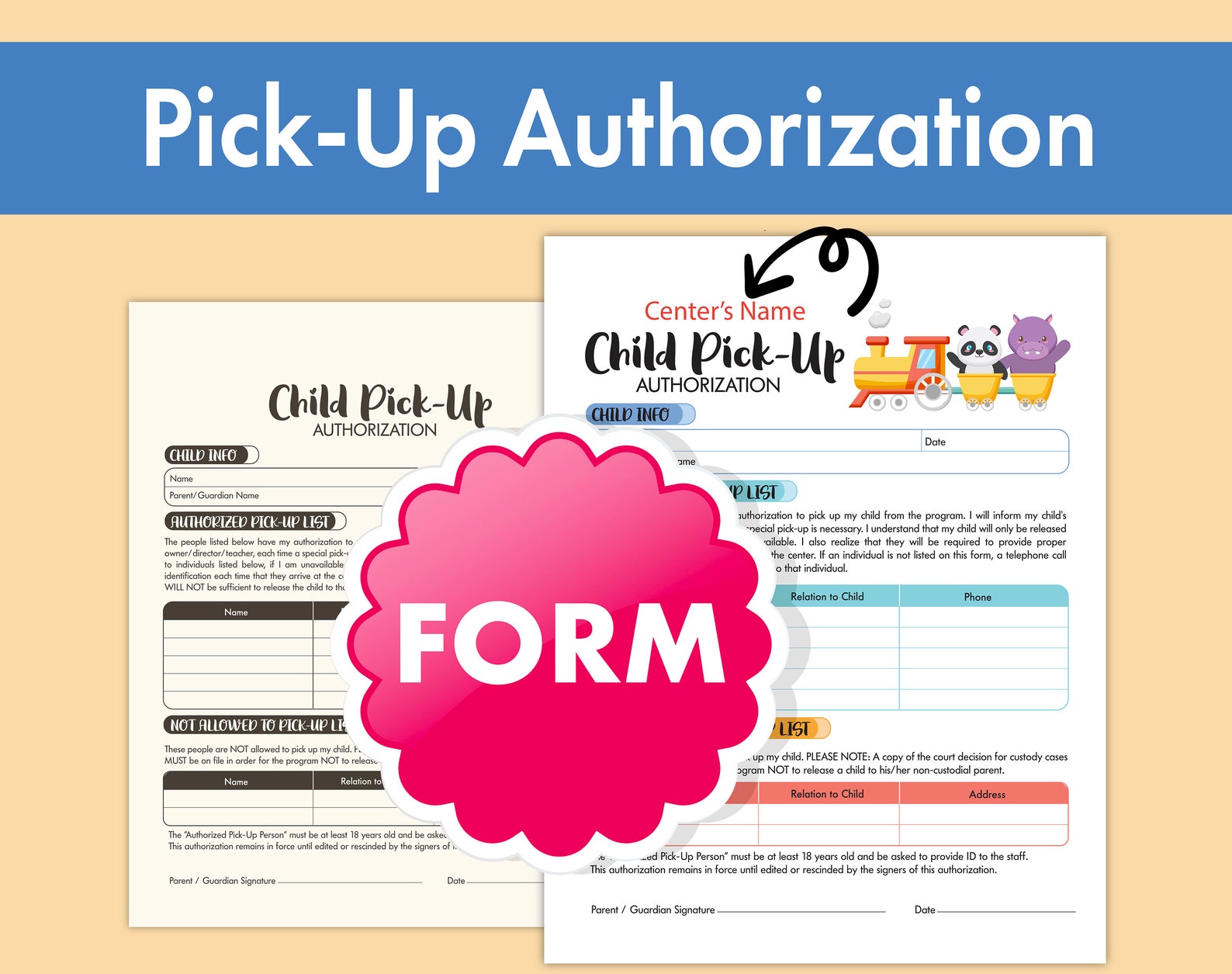 Efficient Child Pick-up Authorization Form - Essential for Daycares ...