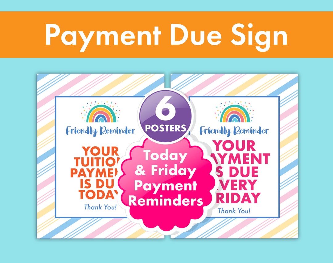 Payment Due Sign | Every Friday Payment Reminder | Digital Download for ...