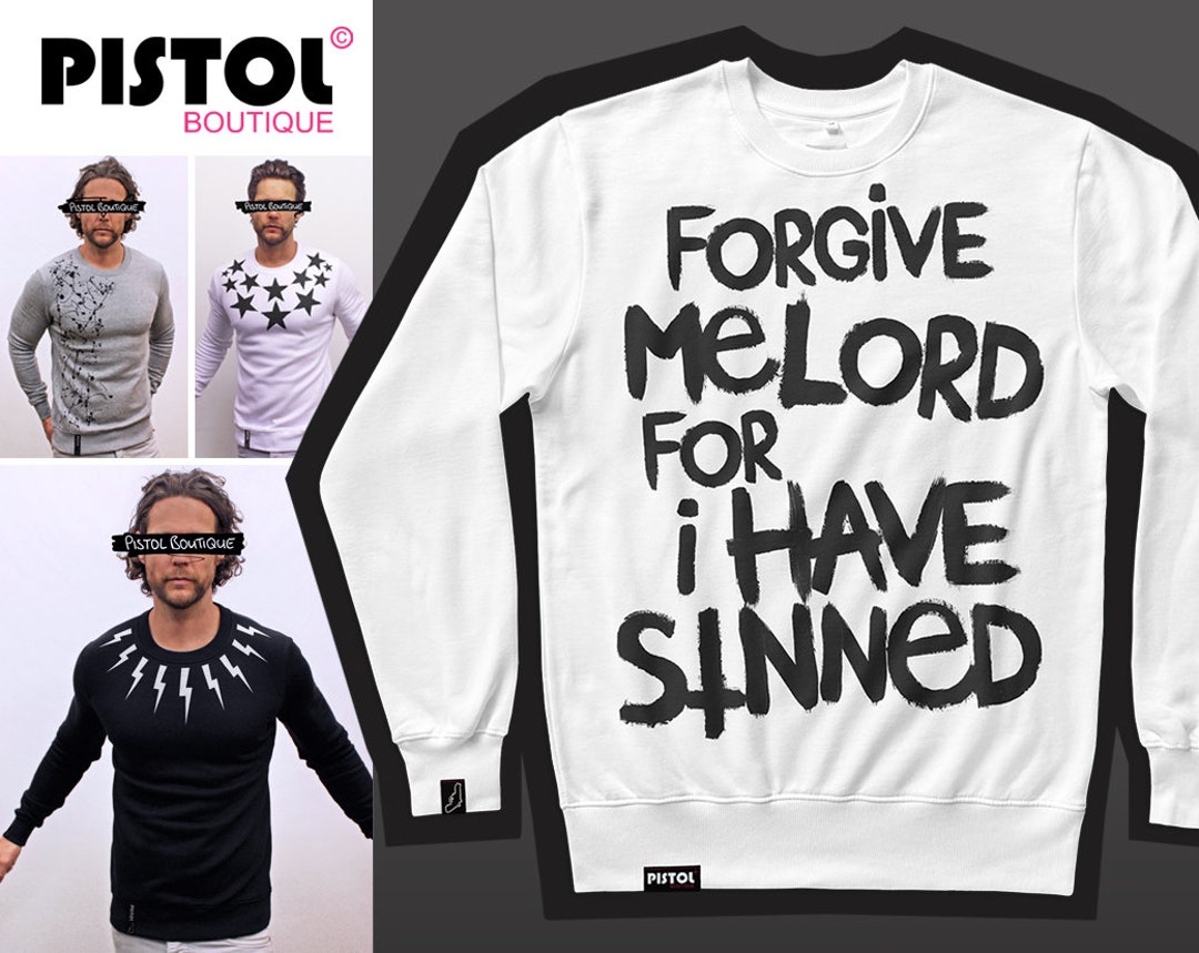 Pistol Boutique Men's White "forgive Me Lord for I Have Sinned ...
