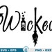 Wicked SVG Witch SVG Halloween SVG Halloween Quote Svg - Etsy