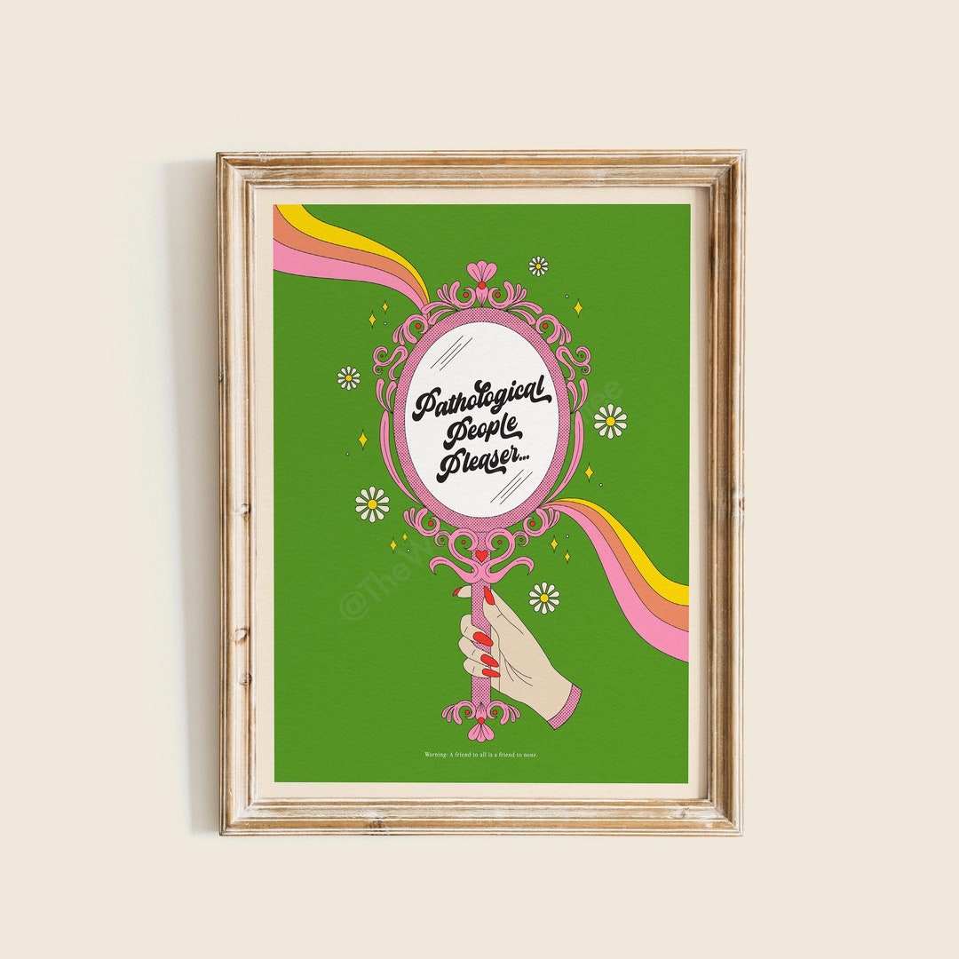 People Pleaser Art Print, Home Decor, Room Decor, Illustrated Poster - Etsy