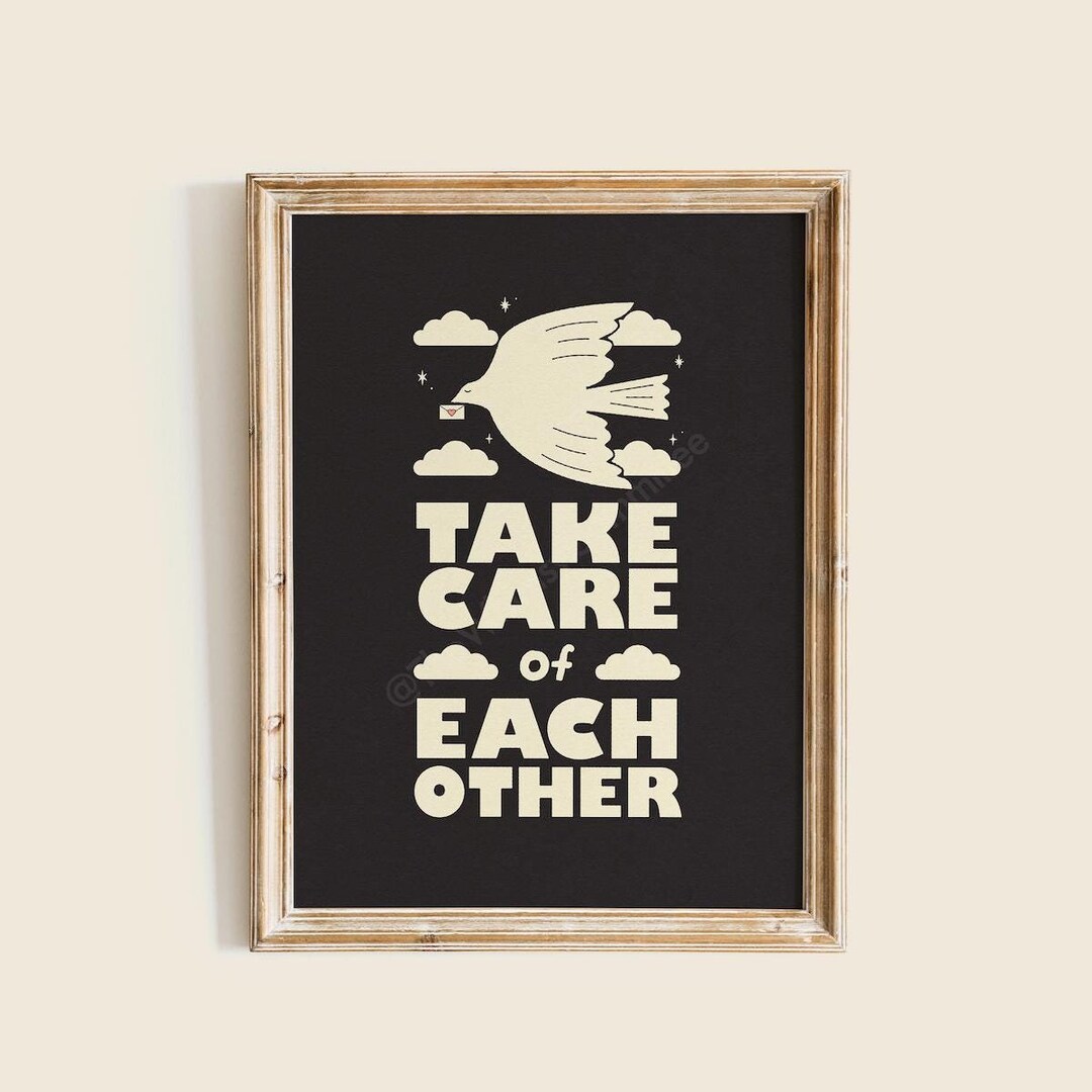 Take Care of Each Other Art Print, Hopeful Quote Illustration, Colorful ...