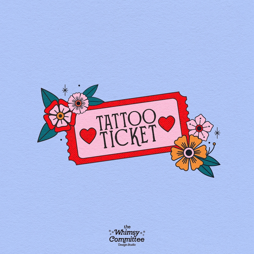 Tattoo Ticket - DIGITAL FILE - Etsy