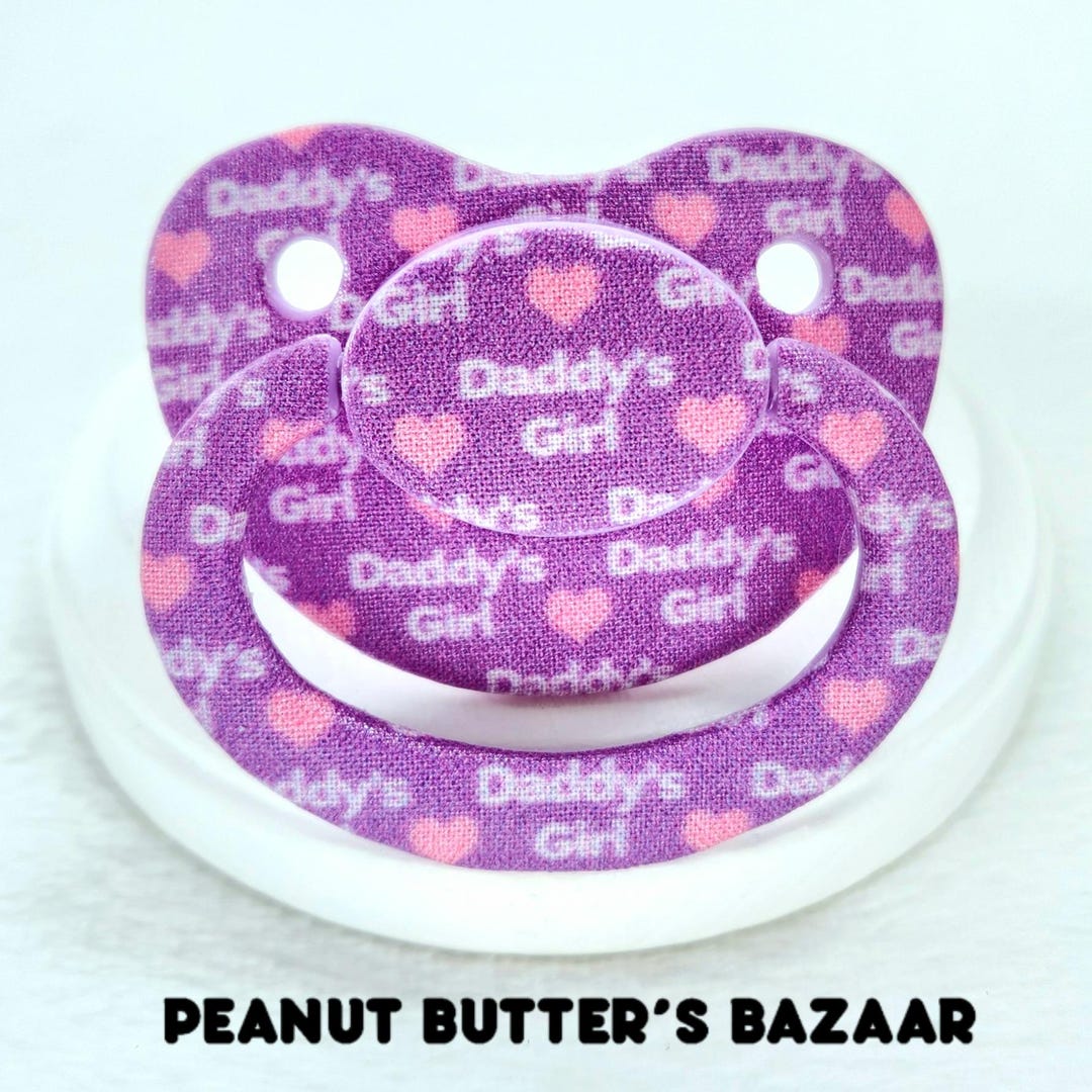 Daddy's Girl ~ADULT SIZE~ Waterproof Fabric Decorated Pacifier | Adult ...