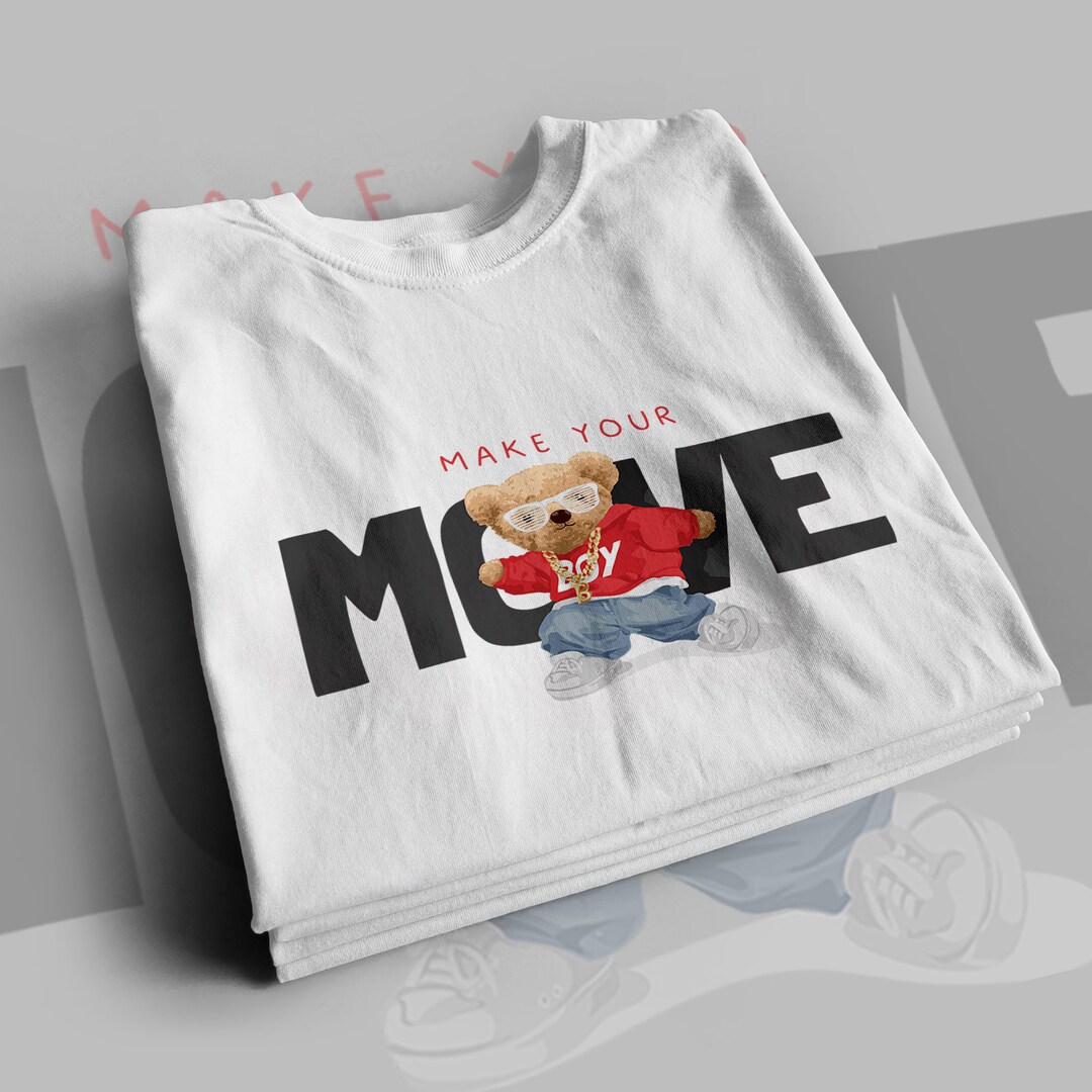 Make Your Move Teddy Bear PNG Design Digital File - Etsy