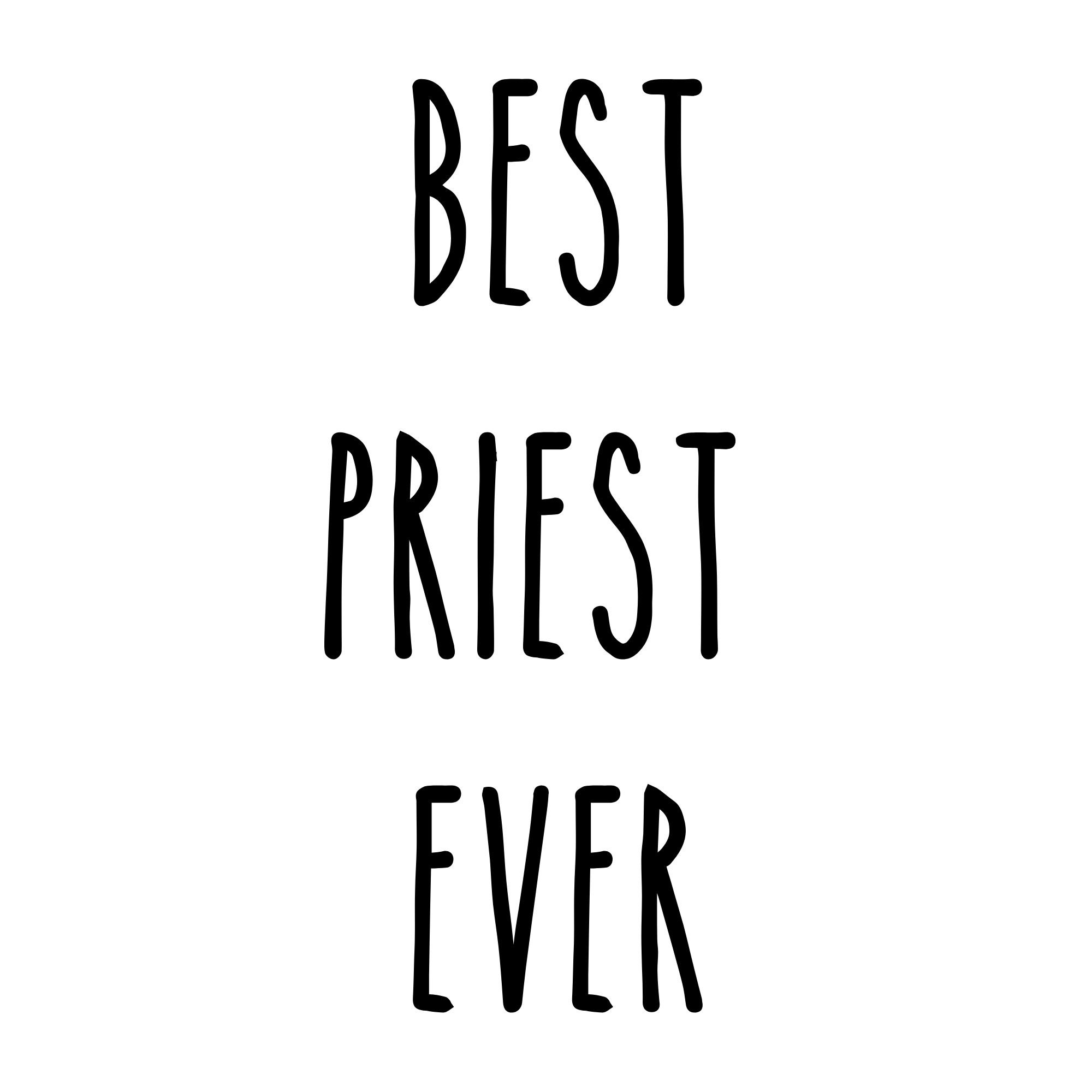 Best Priest Ever Svg, Png, Jpg, Pdf, Priest SVG Cricut File, Best ...