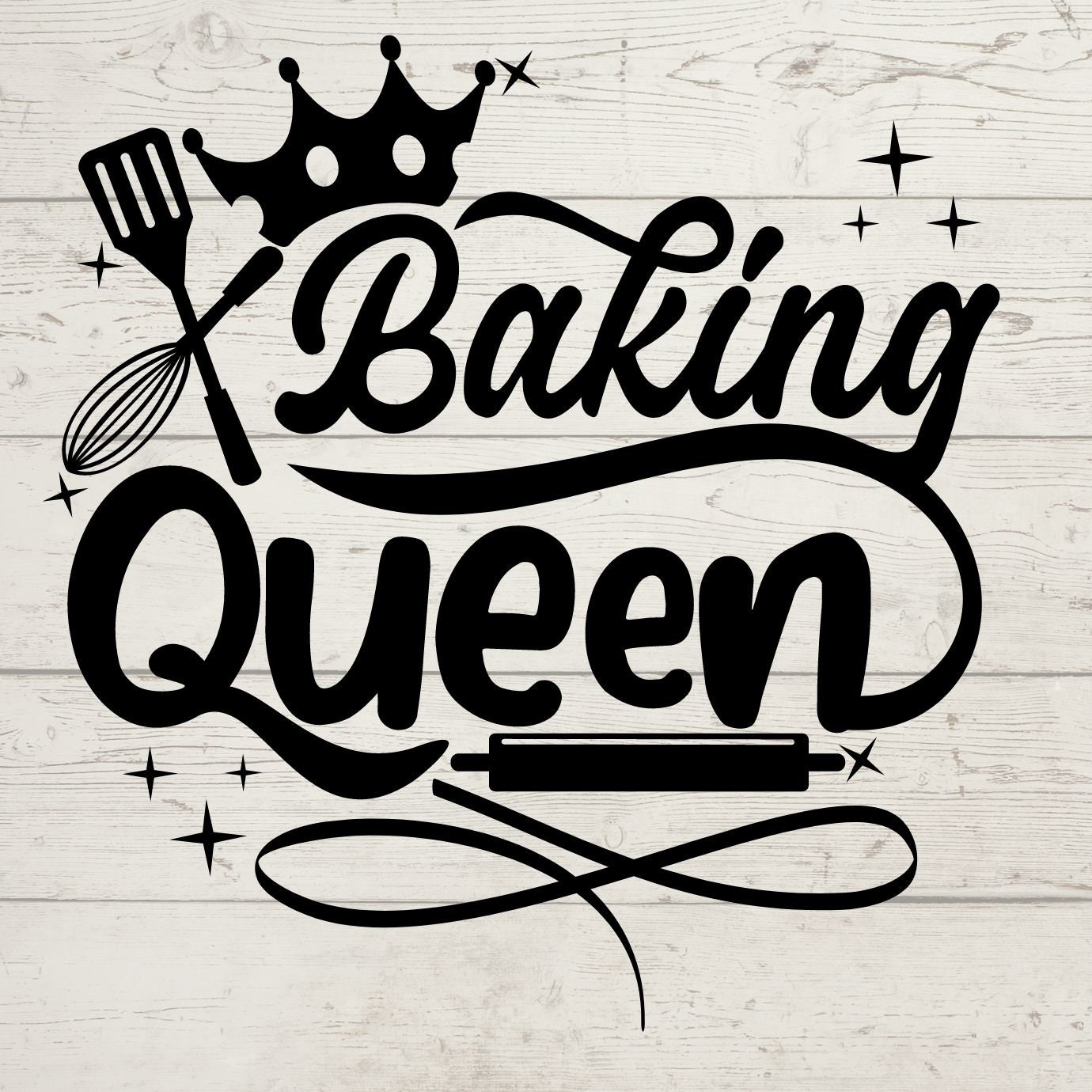 Baking Queen Svg, Baking Queen Cricut, Baking Queen Pdf Printable File ...