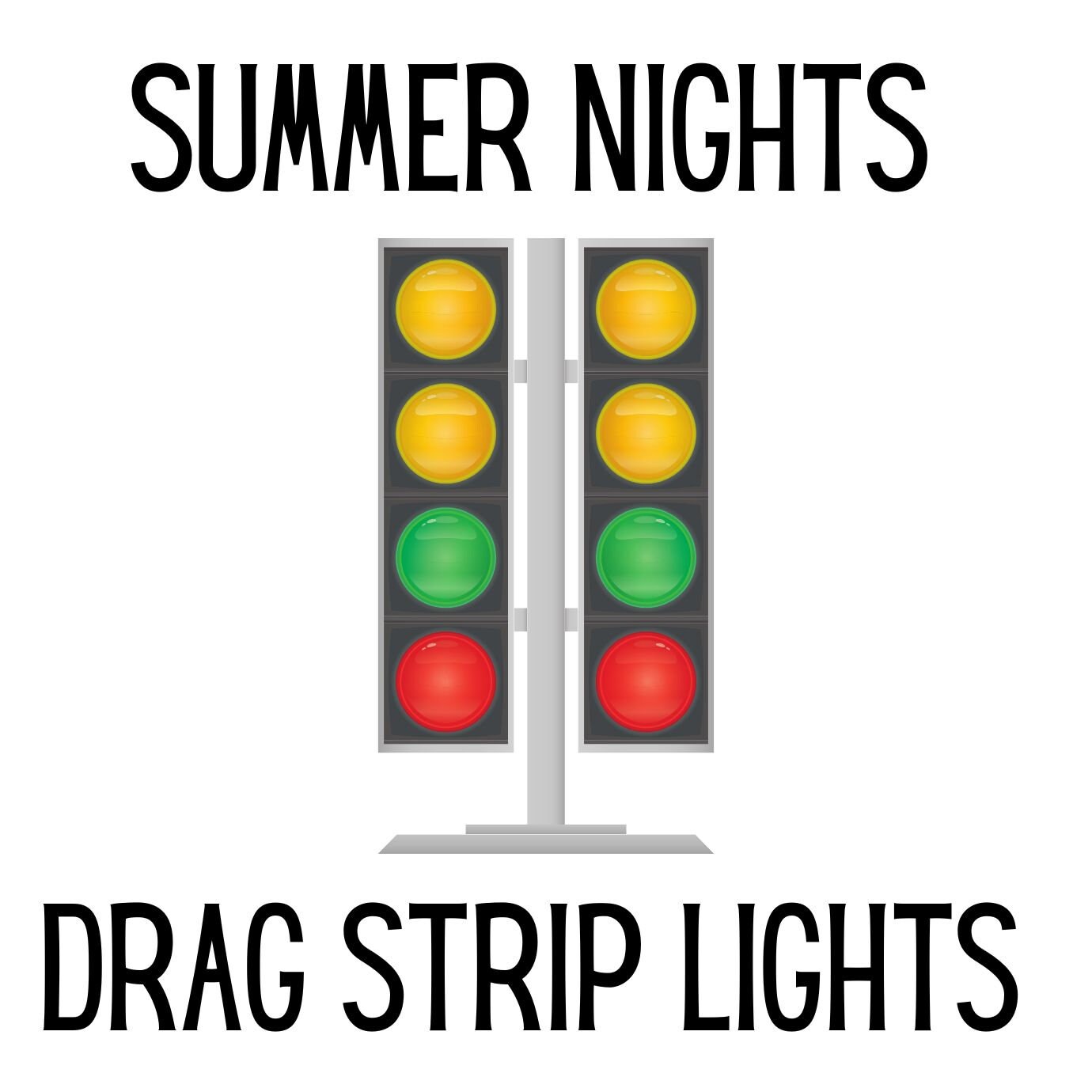 Drag Racing Svg, Summer Nights Drag Strip Lights Design, Drag Racing ...
