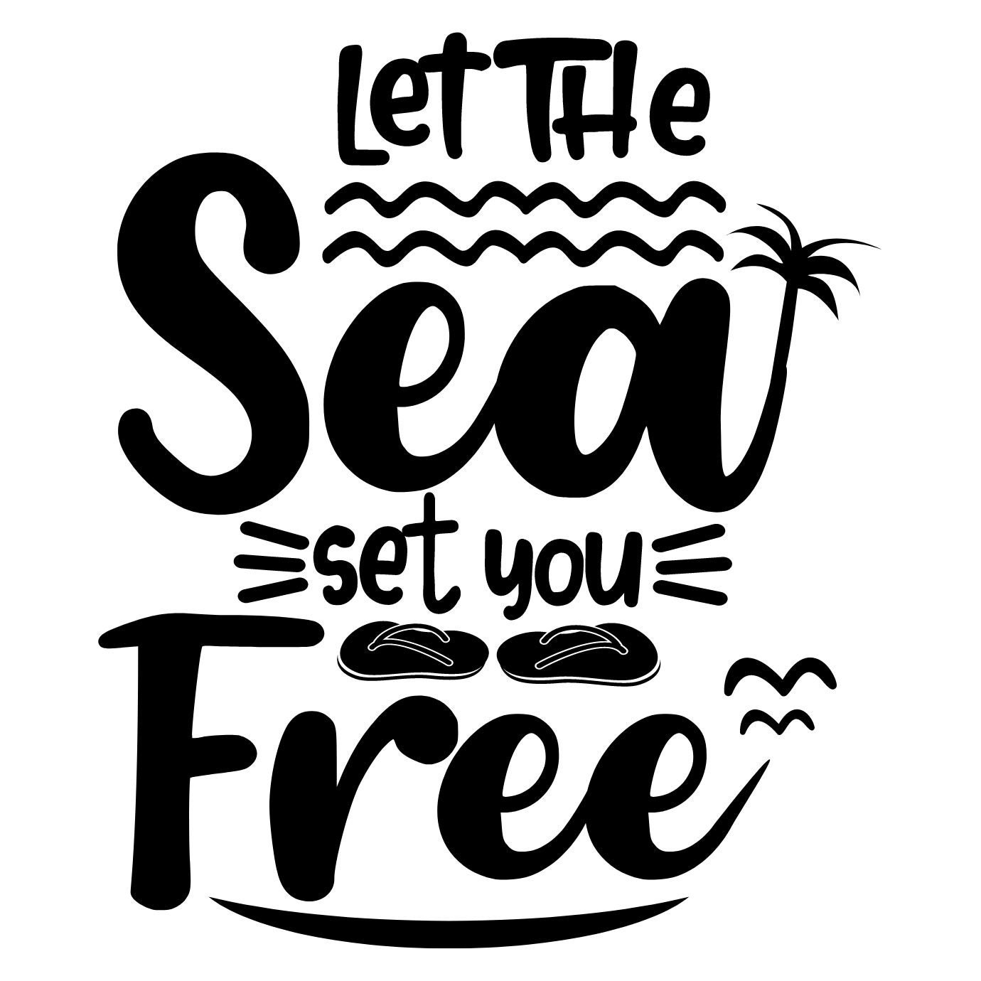 Let the Sea Set You Free Svg, Let the Sea Set You Free Jpg, Let the Sea ...