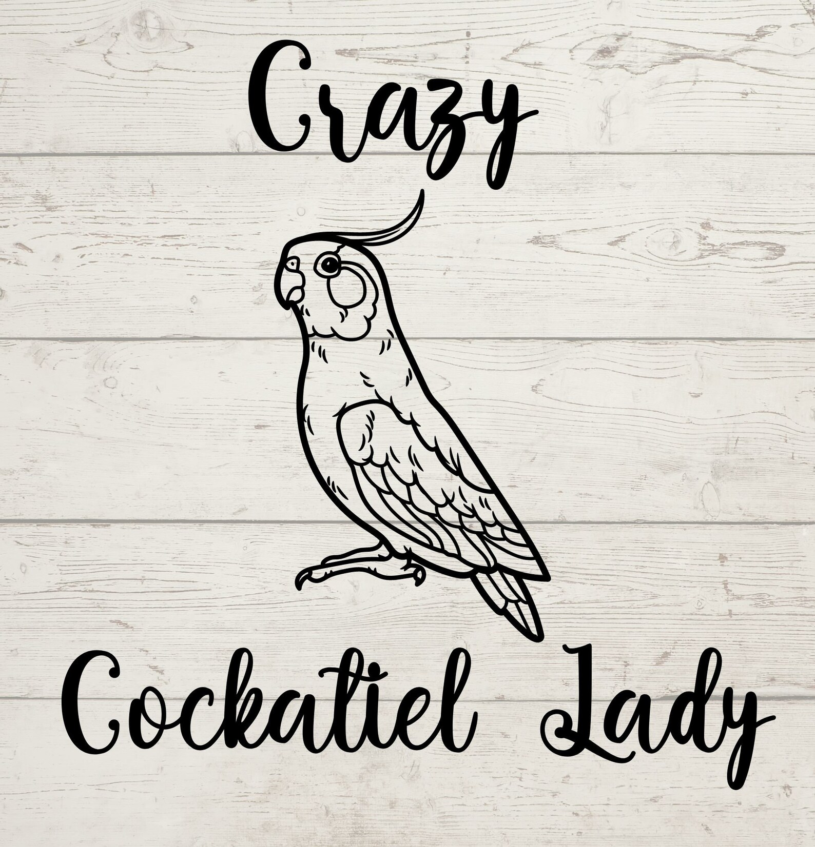 Cockatiel Svg, Crazy Cockatiel Lady Svg, Crazy Cockatiel Lady Png ...