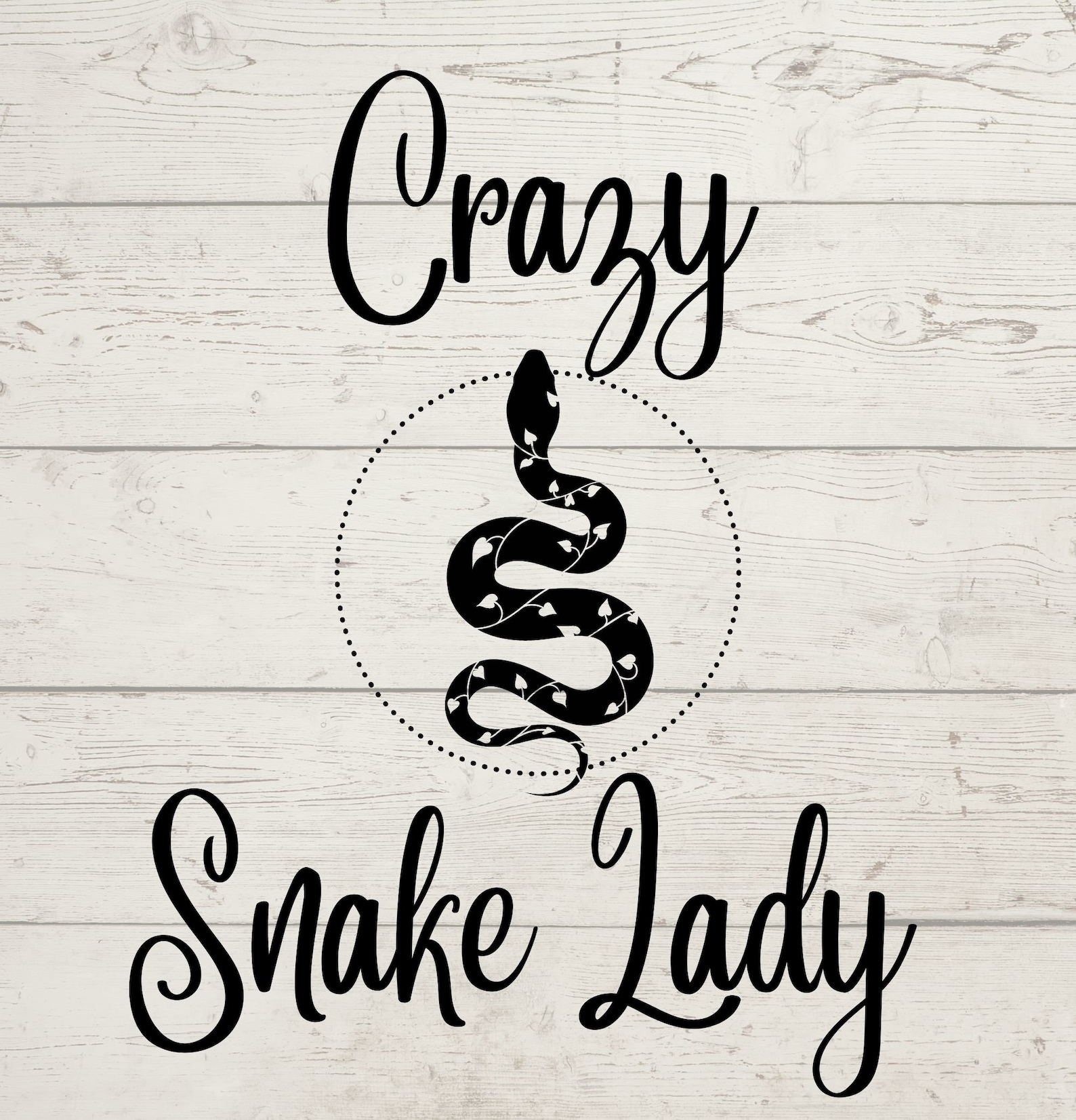 Snake Svg, Crazy Snake Lady Svg, Crazy Snake Lady Png, Crazy Snake Lady ...