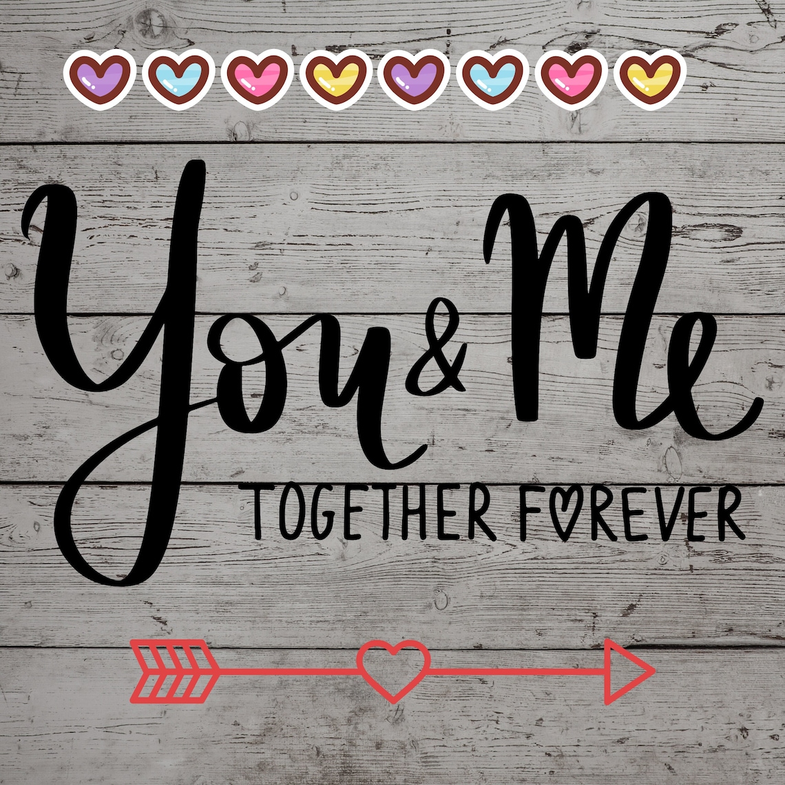 Together Forever Svg, Together Forever Png, Forever Together Pdf ...