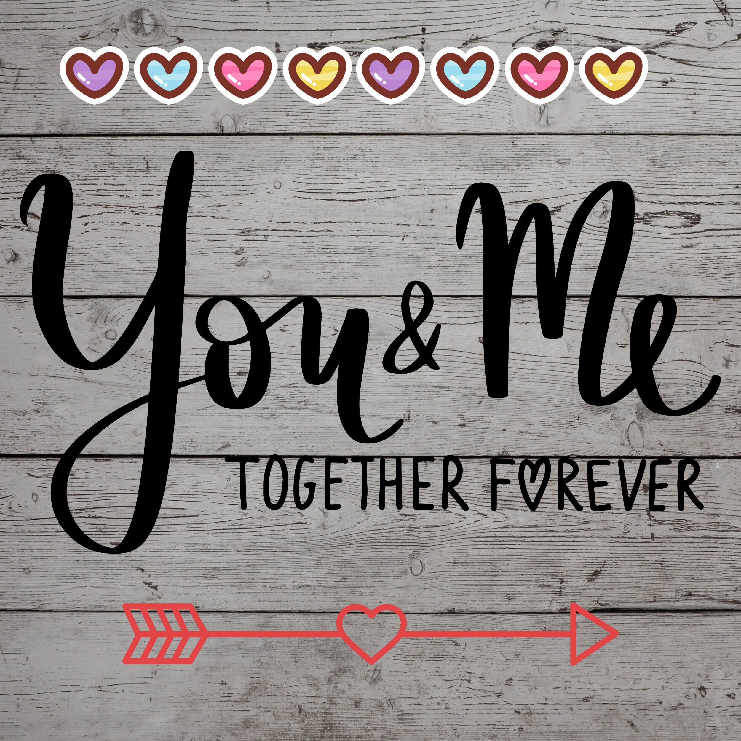 Together Forever Svg, Together Forever Png, Forever Together Pdf ...