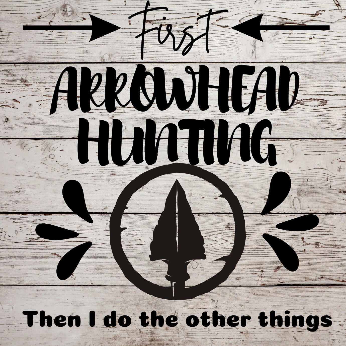 Arrowhead Hunting Svg, Arrowhead Hunting Cricut, Arrowhead Hunting Jpg ...
