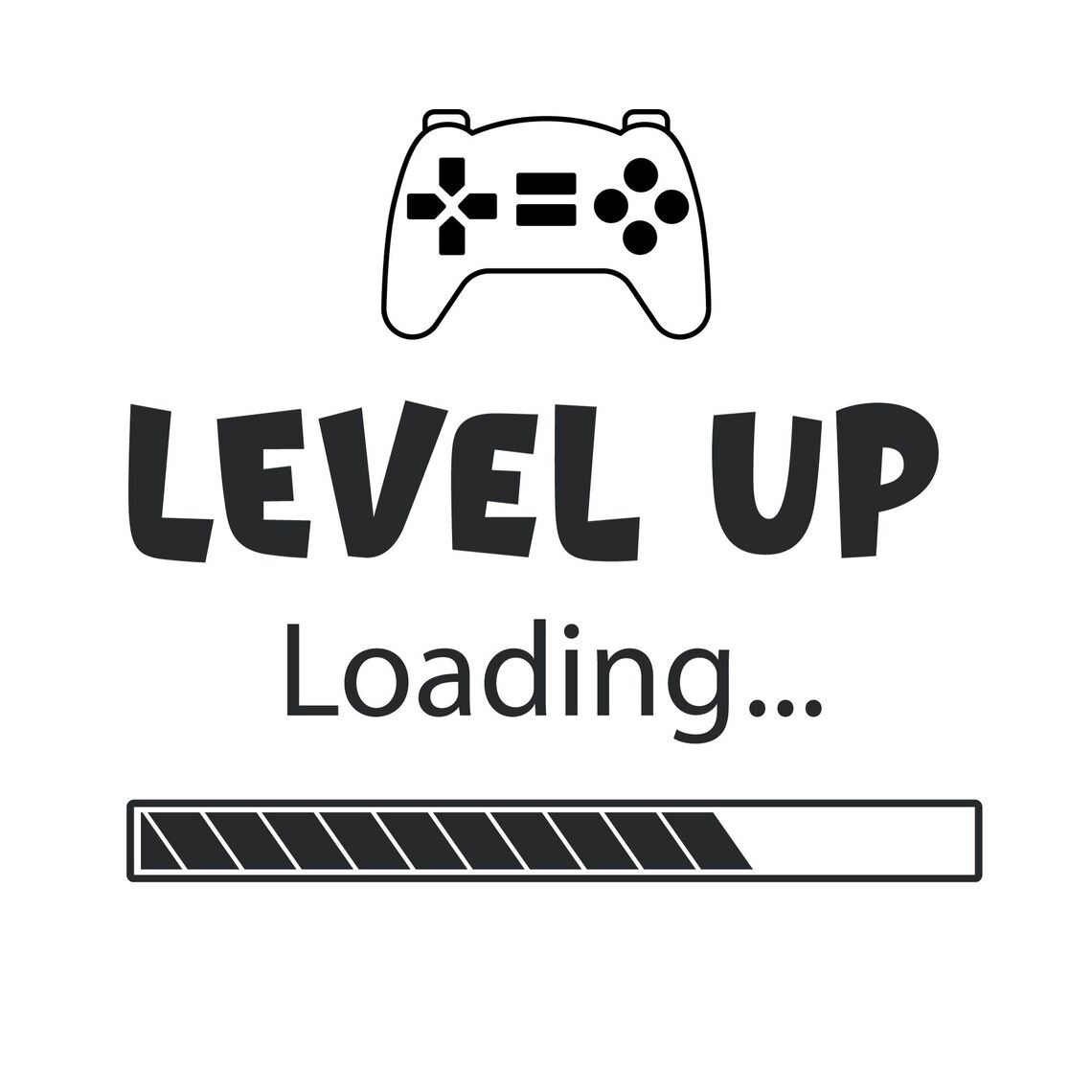 Level up Svg, Level up Png, Level up Jpg, Level up Cricut, Level up Pdf ...