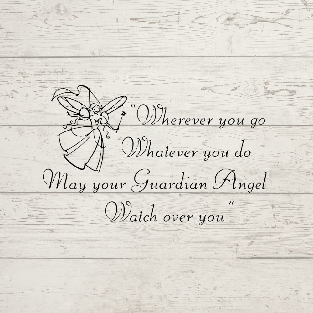 Guardian Angel SVG Cricut, Wherever You Go Whatever You Do May Your ...