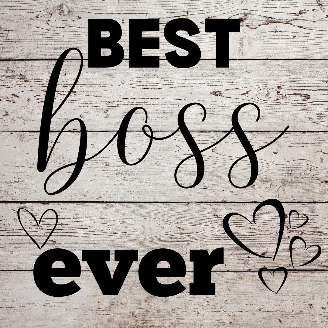 Best Boss Ever Svg, Best Boss Ever Png, Best Boss Ever Bundle, Best ...