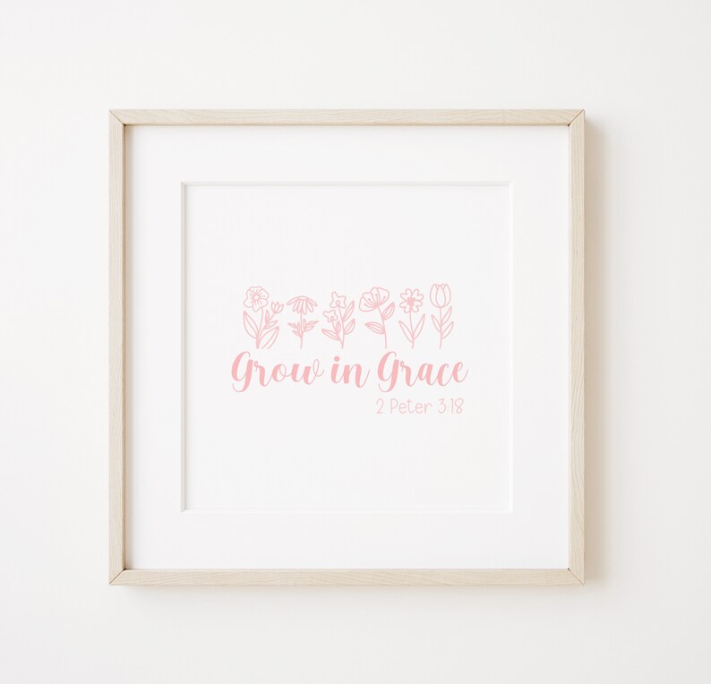Grow in Grace SVG - Christian Svg - Scripture SVG - Cut File for Cricut ...