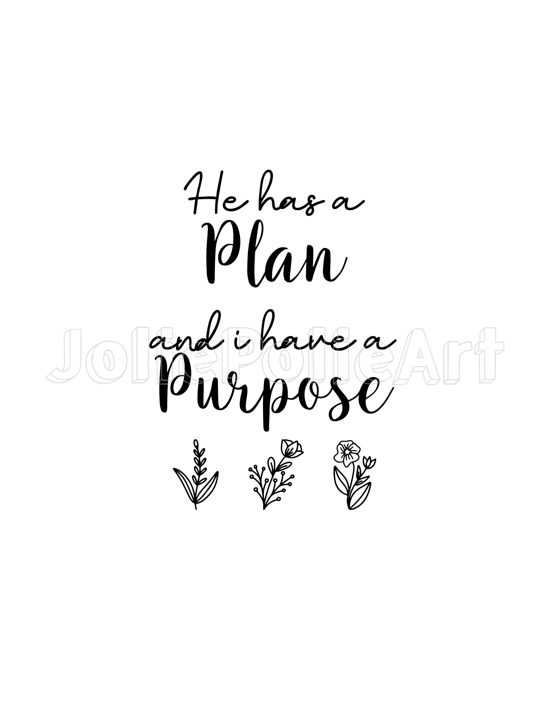He Has A Plan and I Have A Purpose SVG | Christian SVG | Wildflower Svg ...