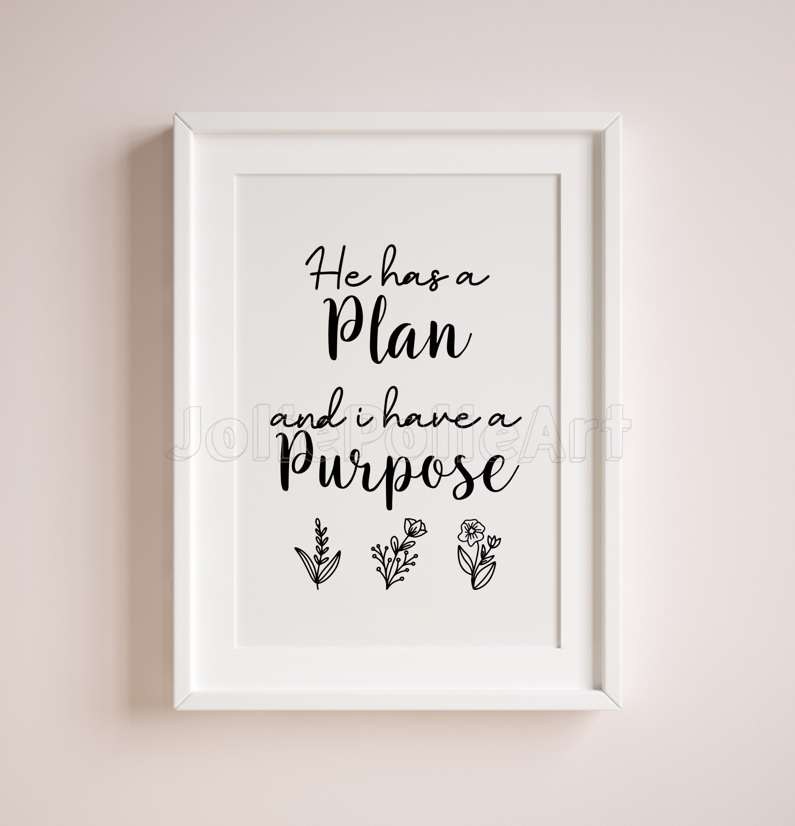 He Has A Plan and I Have A Purpose SVG Christian SVG Wildflower Svg ...
