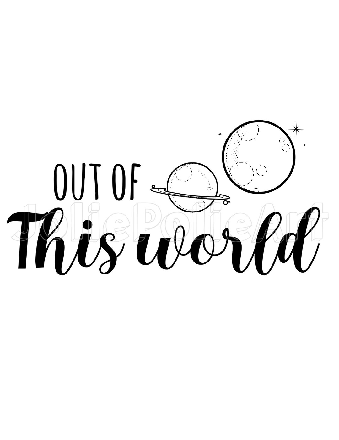 Out of This World SVG | INSTANT DOWNLOAD - Etsy
