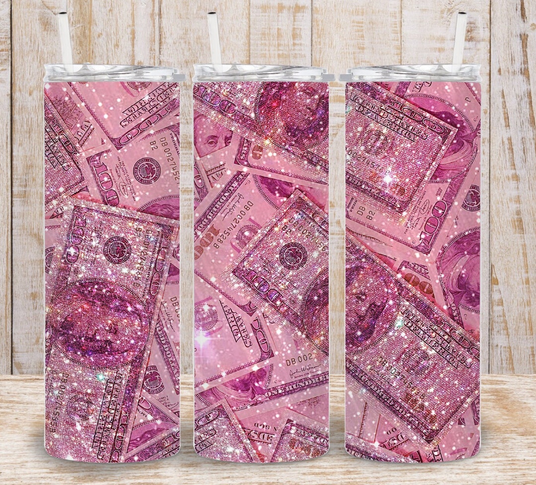 Digital Pink Glitter Dollar Bill 20oz Tumbler Wrap - PNG Sublimation ...