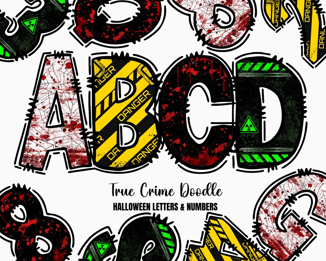 Digital True Crime Halloween Alpha Doodle Alphabet - PNG Bundle Letters ...